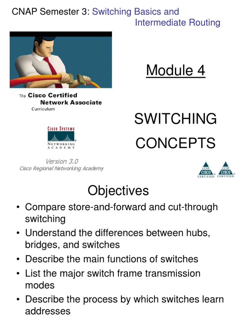 CNAP Semester 3:: Switching Basics and Intermediate Routing | PDF | Network Switch | Ethernet