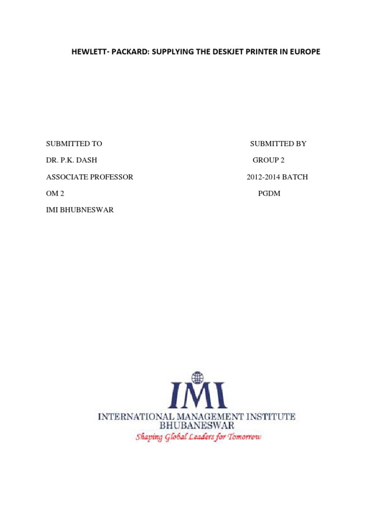 Recommendations for Improving Hewlett-Packard's Supply Chain Management and Inventory Model for ...