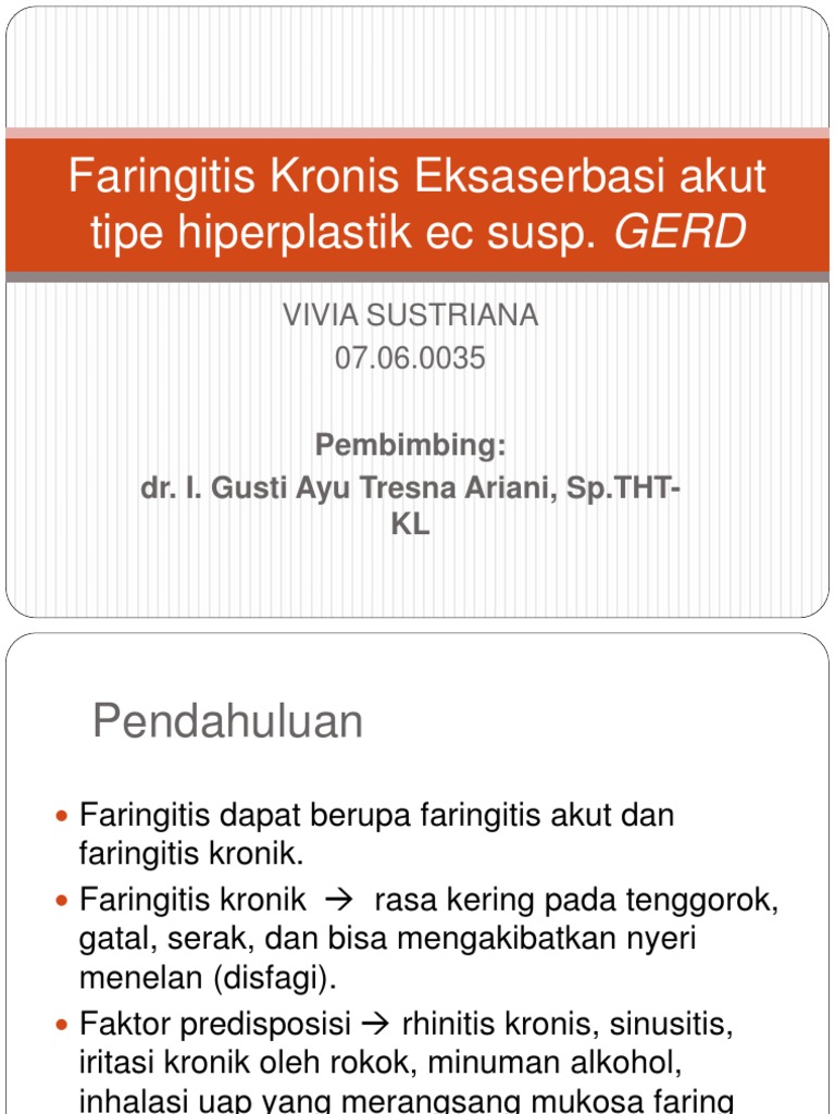 Faringitis Kronis Eksaserbasi Akut Tipe Hiperplastik Ec Susp (VIVIA) | PDF | Kesehatan Holistik ...