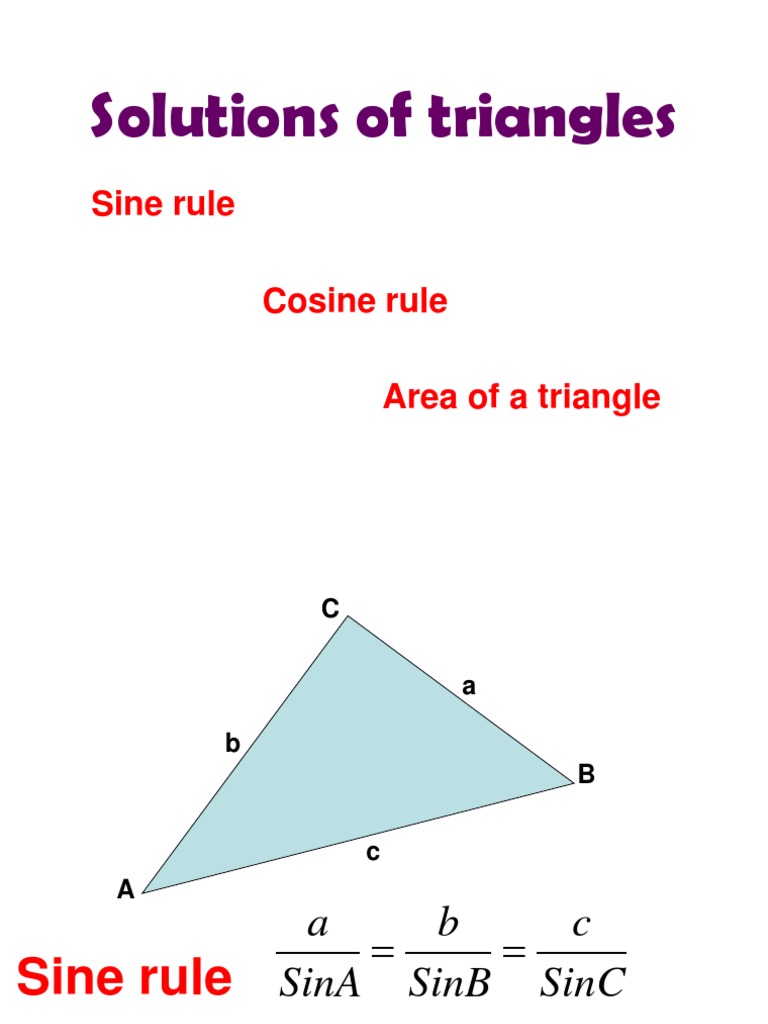 Triangle Solutions: Sine & Cosine Rules | PDF