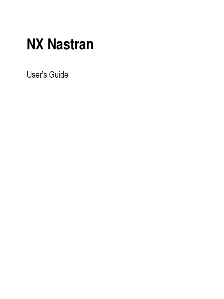 NX Nastran Users Guide | PDF | Computing | Computing And Information Technology