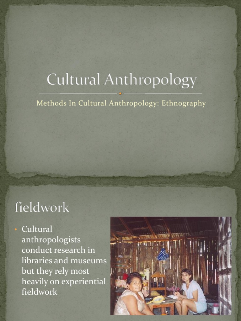 Cultural Anthropology Research Methods | PDF | Field Research | Ethnography