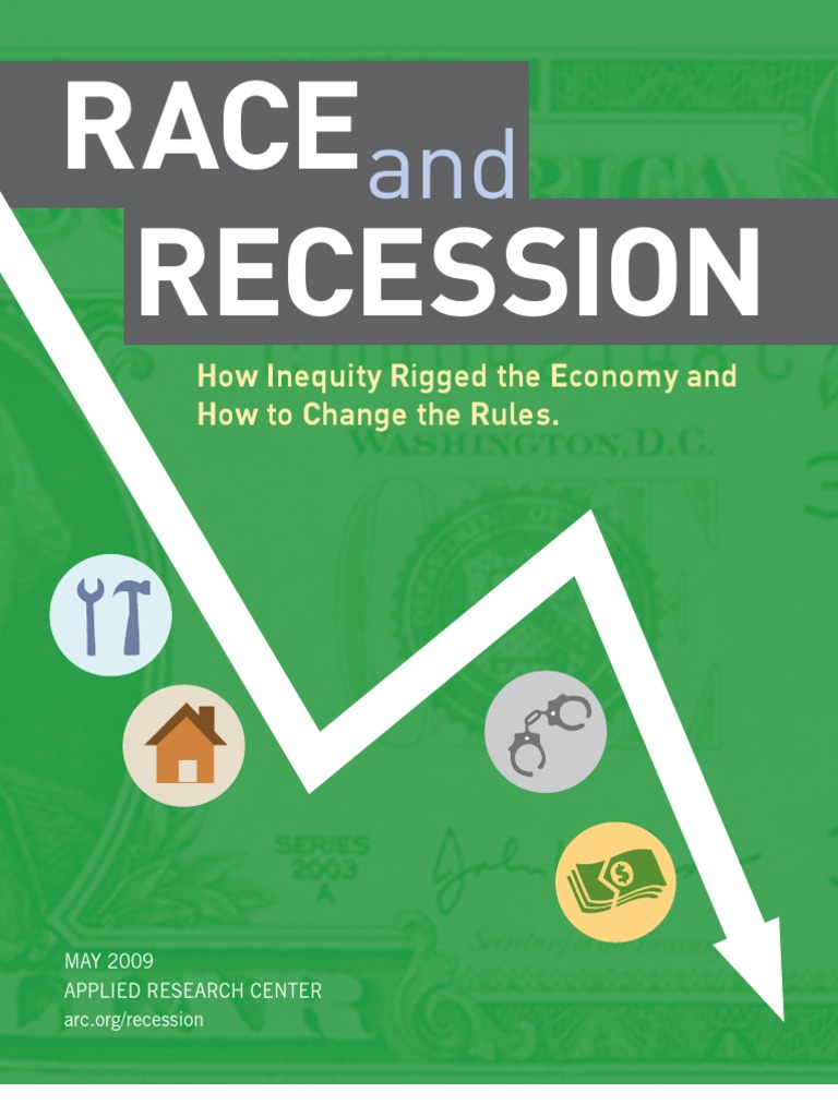 2009 Race and Recession Report | PDF | Economic Inequality ...