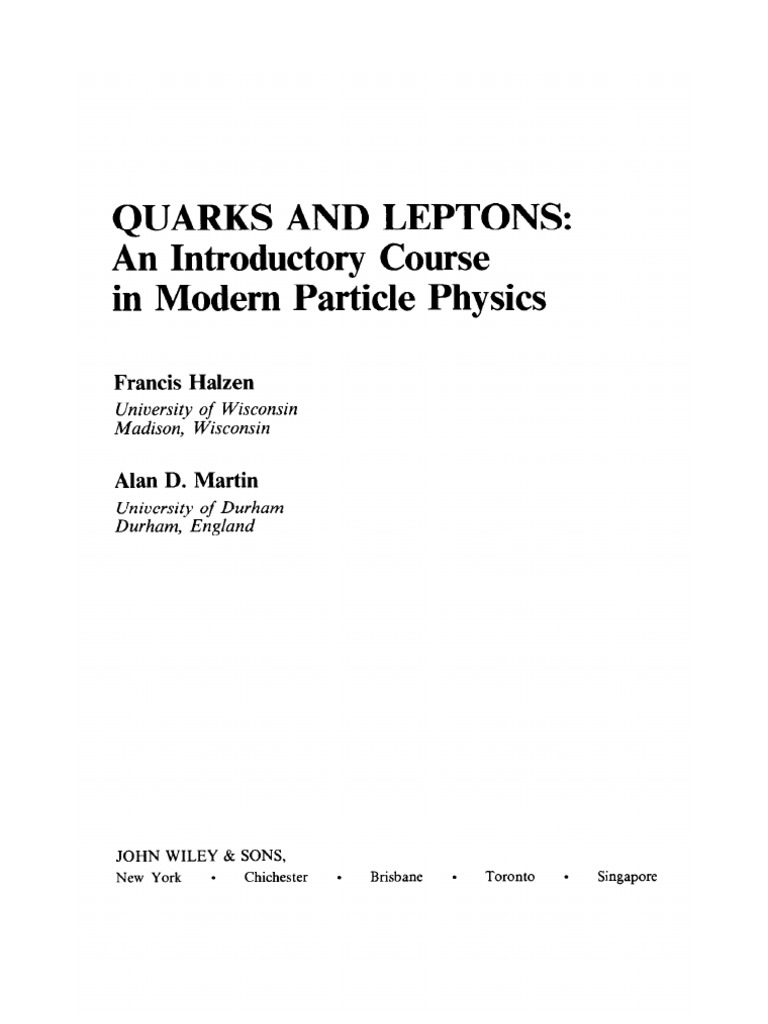 Halzen & Martin - Quarks and Leptons. | PDF | Elementary Particle ...