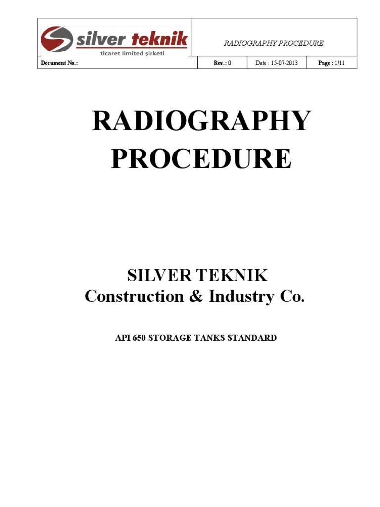 Radiography Test Procedure | Radiography | Welding