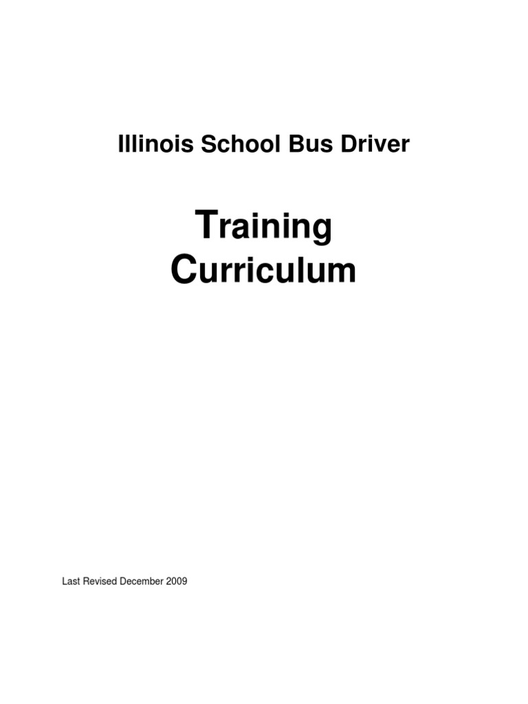Illinois School Bus Driver Training Curriculum: A Comprehensive Guide ...