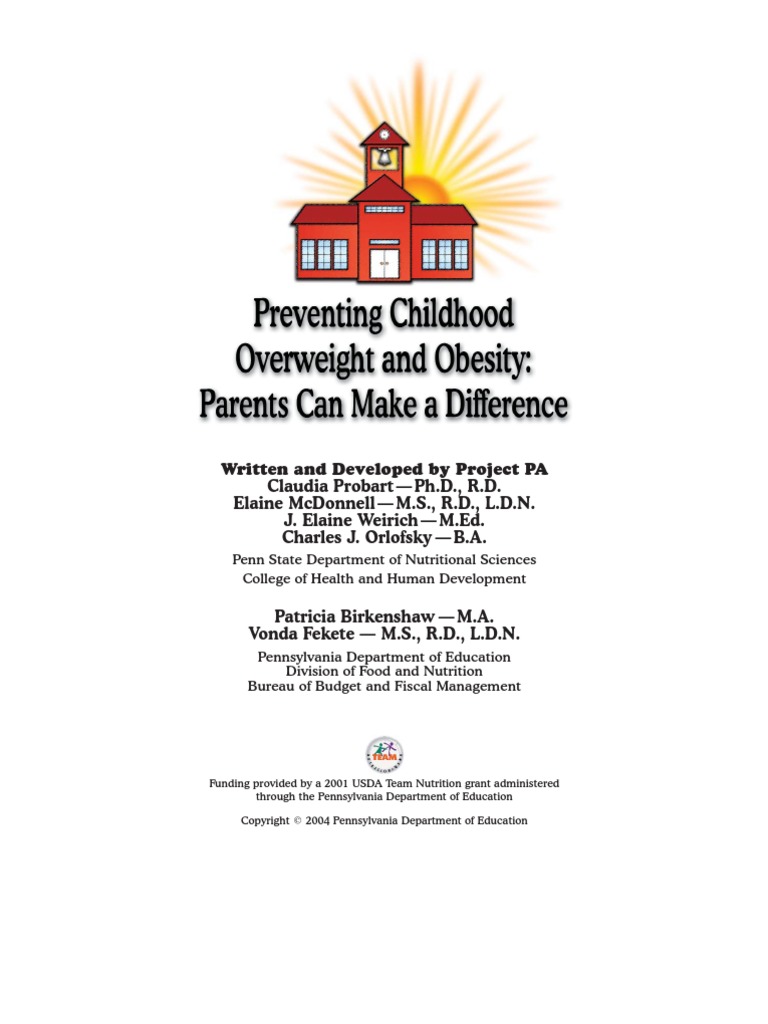 Preventing Childhood Overweight and Obesity: Parents Can Make A ...