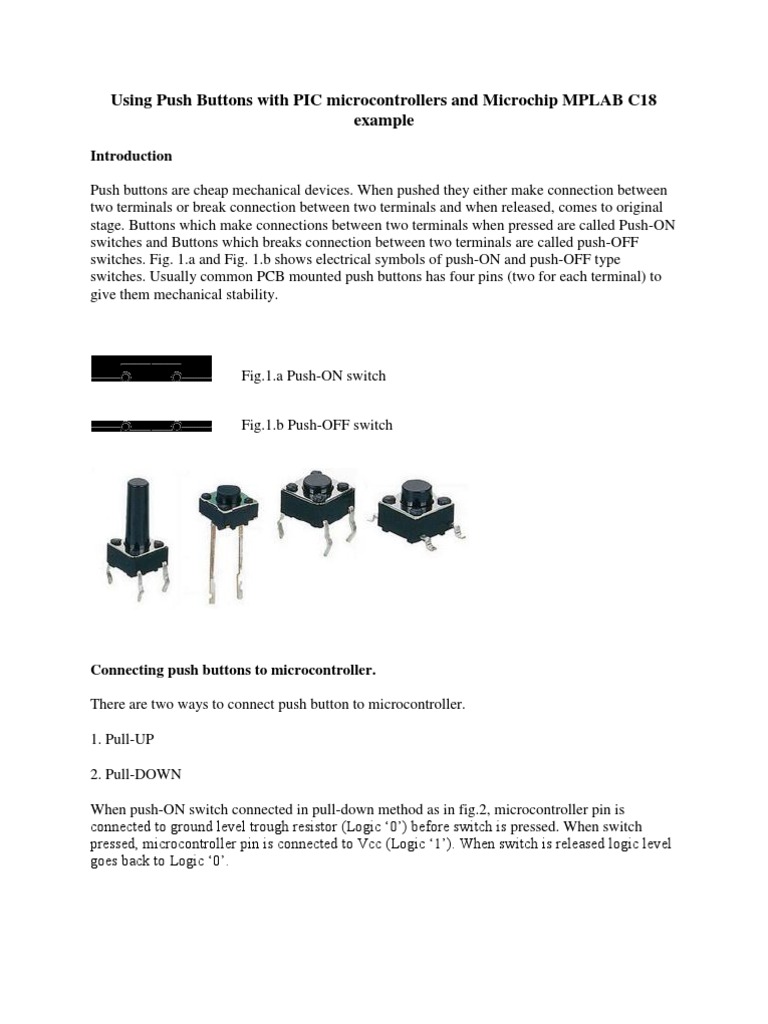 Using Push Buttons With Pic Microcontrollers And Microchip Mplab C18 Example Pdf Switch