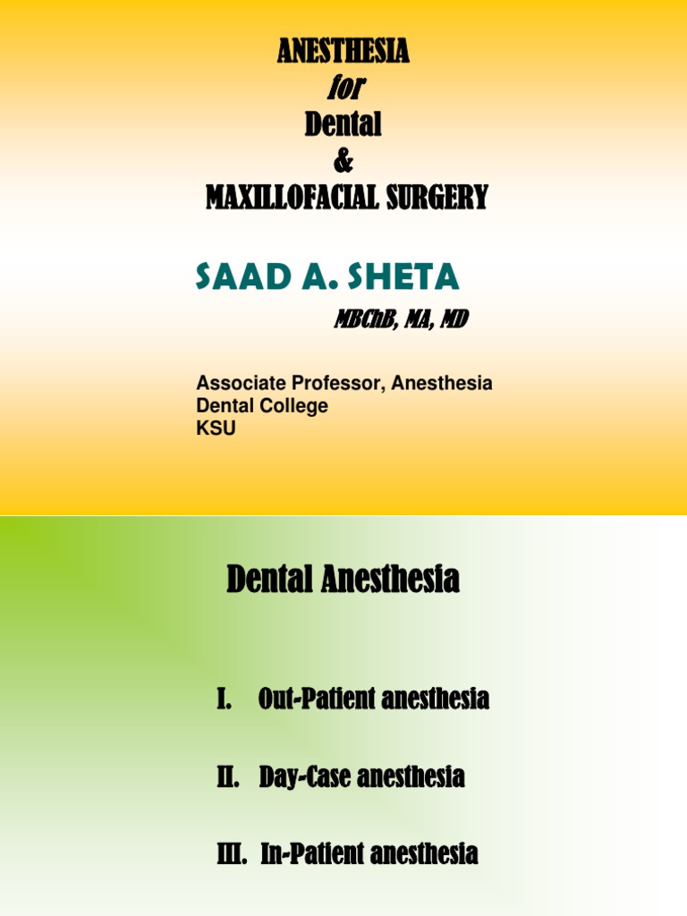 Anesthesia For Maxillofacial Procedure | PDF | Anesthesia | Surgery