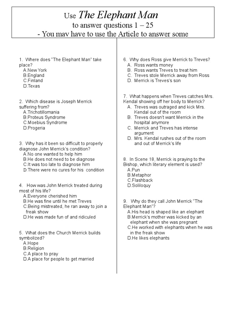 The Elephant Man: Use To Answer Questions 1 - 25 - You May Have To Use ...