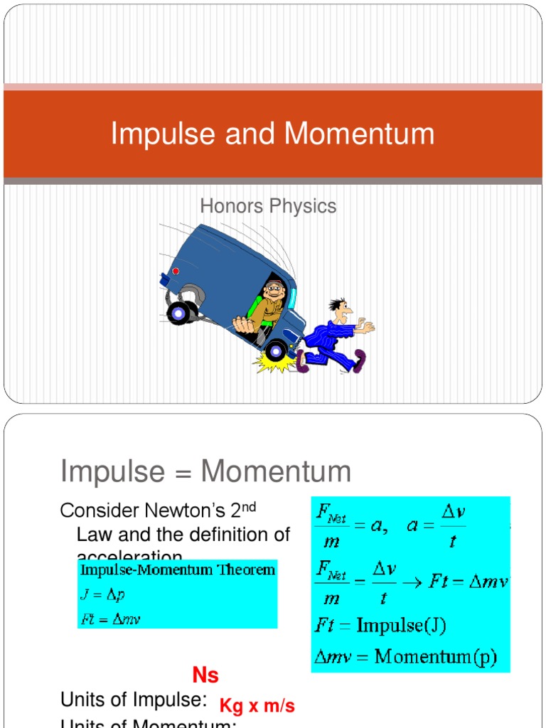 Honors Physics - Impulse and Momentum | PDF | Momentum | Collision
