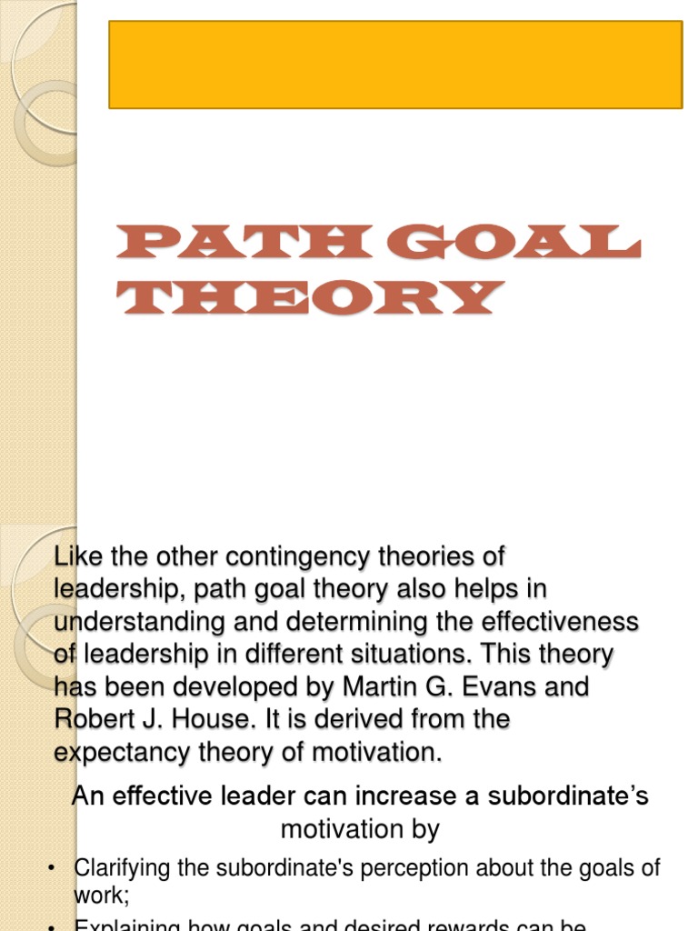 Path Goal Theory | Download Free PDF | Leadership | Motivation