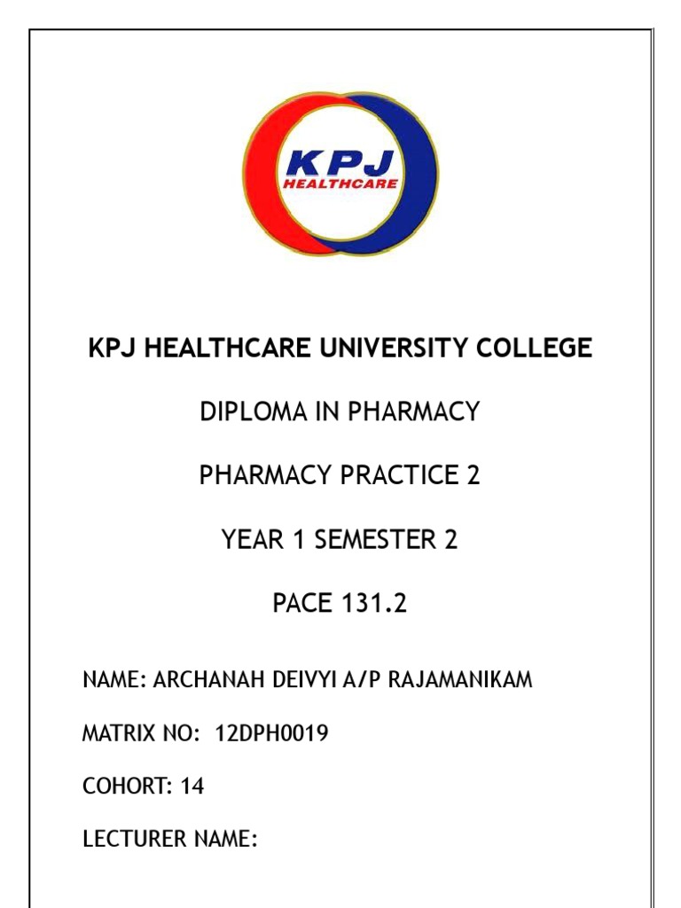 KPJ Healthcare University College | PDF | Pharmacy | Pharmaceutical Drug