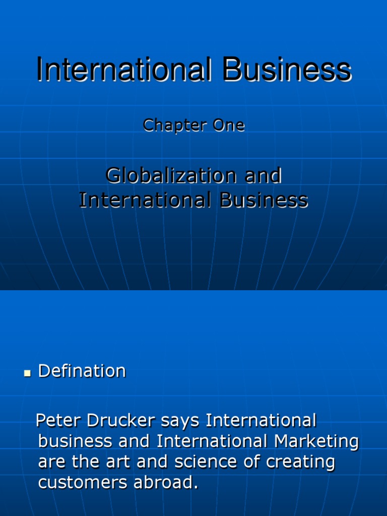 Globalization and International Business Overview | PDF | International ...