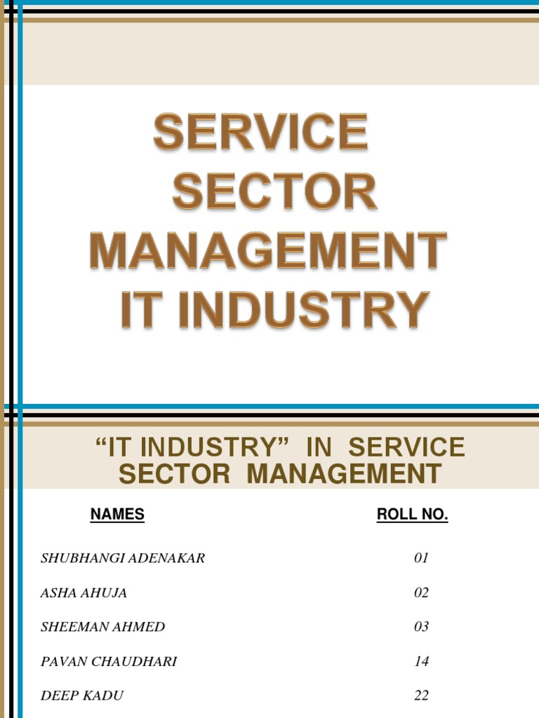 Service Sector Management Presentation On IT Industry | PDF | Product ...