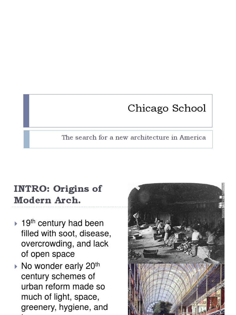 Chicago School: Modern Architecture Origins | PDF | Art Media ...