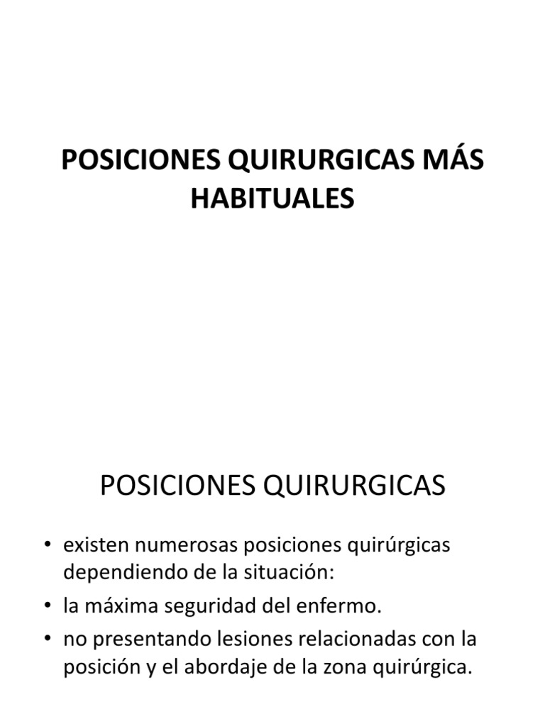 Posiciones Quirurgicas Mas Habituales | PDF | Abdomen | Medicina CLINICA