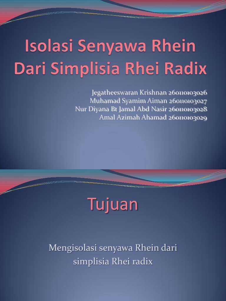 Isolasi Senyawa Rhein Dari Simplisia Rhei Radix | PDF