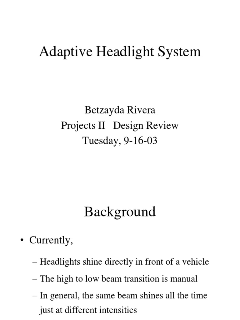 Adaptive Headlight System Overview | PDF | Headlamp | Components