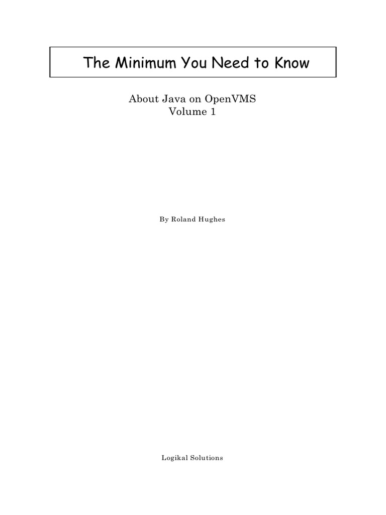 The Minimum You Need To Know About Java On OpenVMS | PDF | Java ...