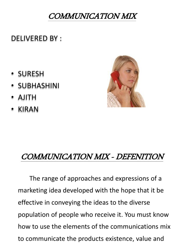 Communication Mix: Delivered by | PDF | Marketing Communications | Sales
