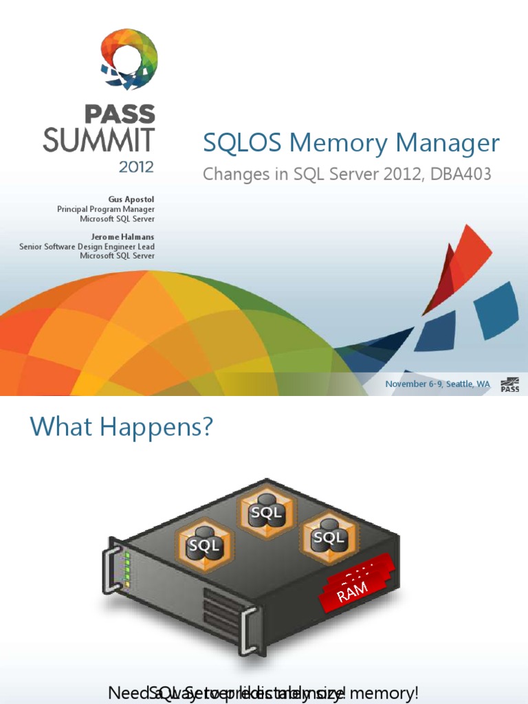 (DBA-403-M) DBA-403 SQLOS Memory Manager Changes in SQL Server 2012 ...