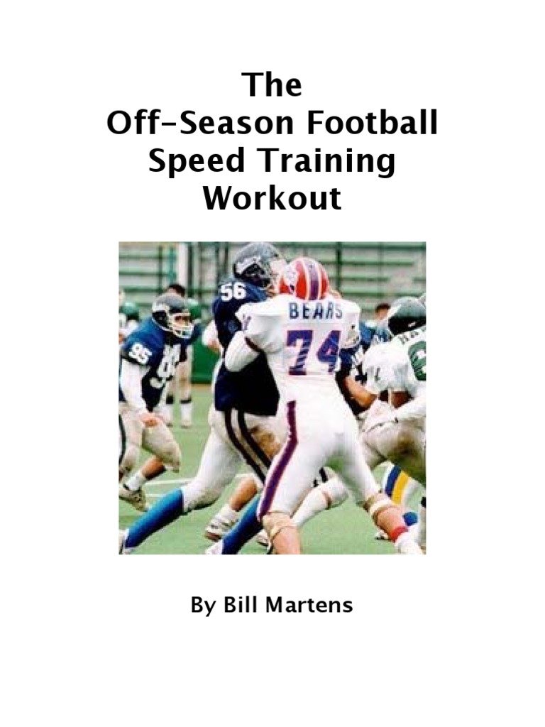 The Off Season Football Speed Training Workout | PDF | Physical ...