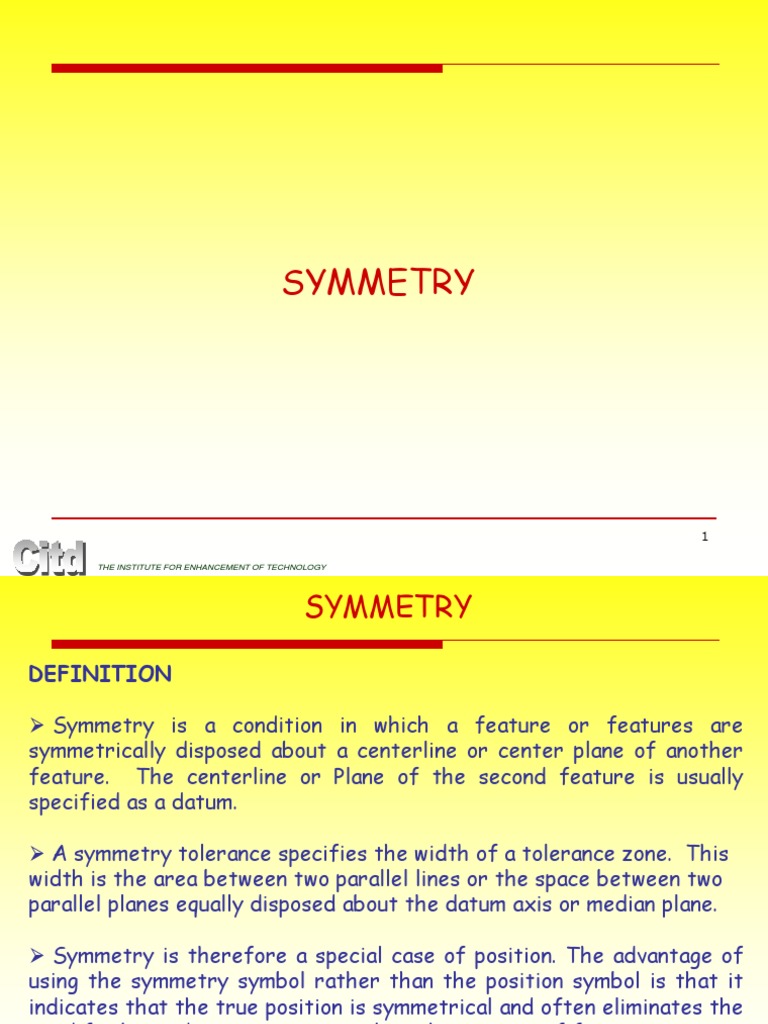 Symmetry | Symmetry | Engineering Tolerance