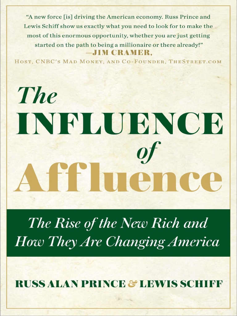 The Influence of Affluence, by Russ Alan Prince and Lewis Schiff ...