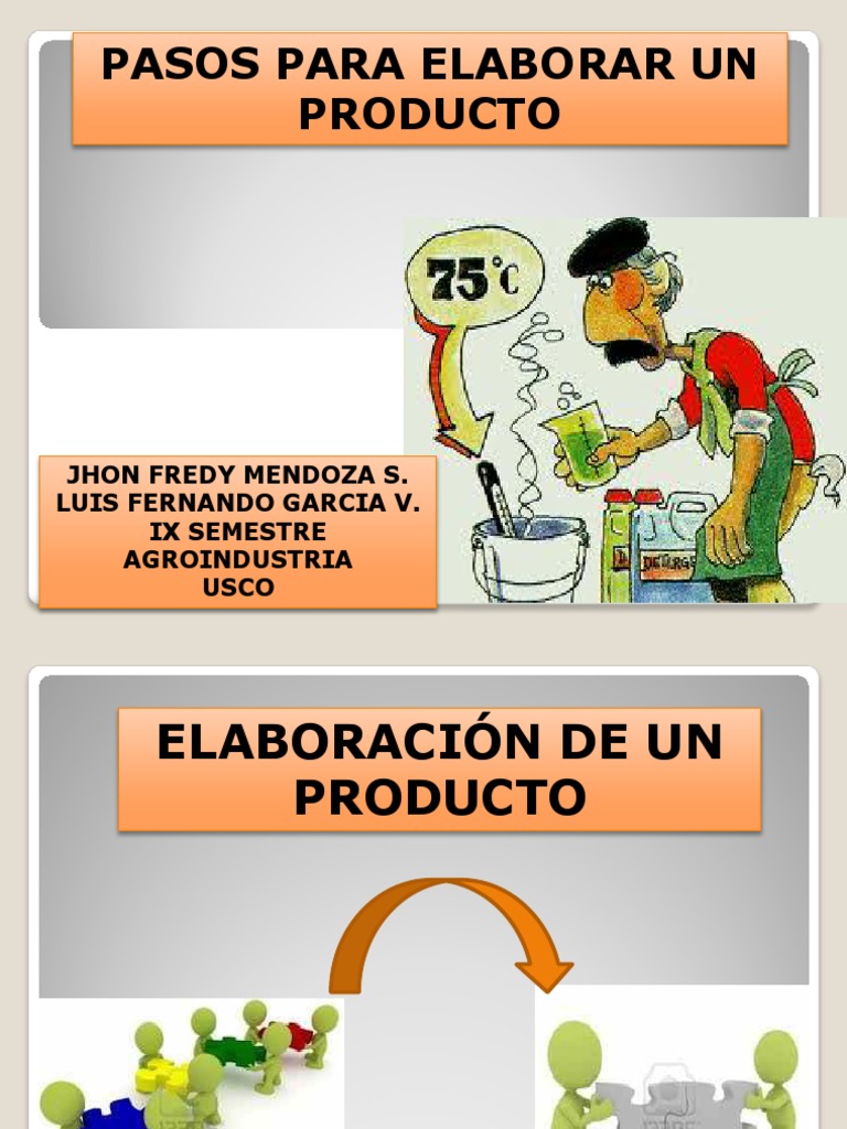 Pasos Para Elaborar Un Producto