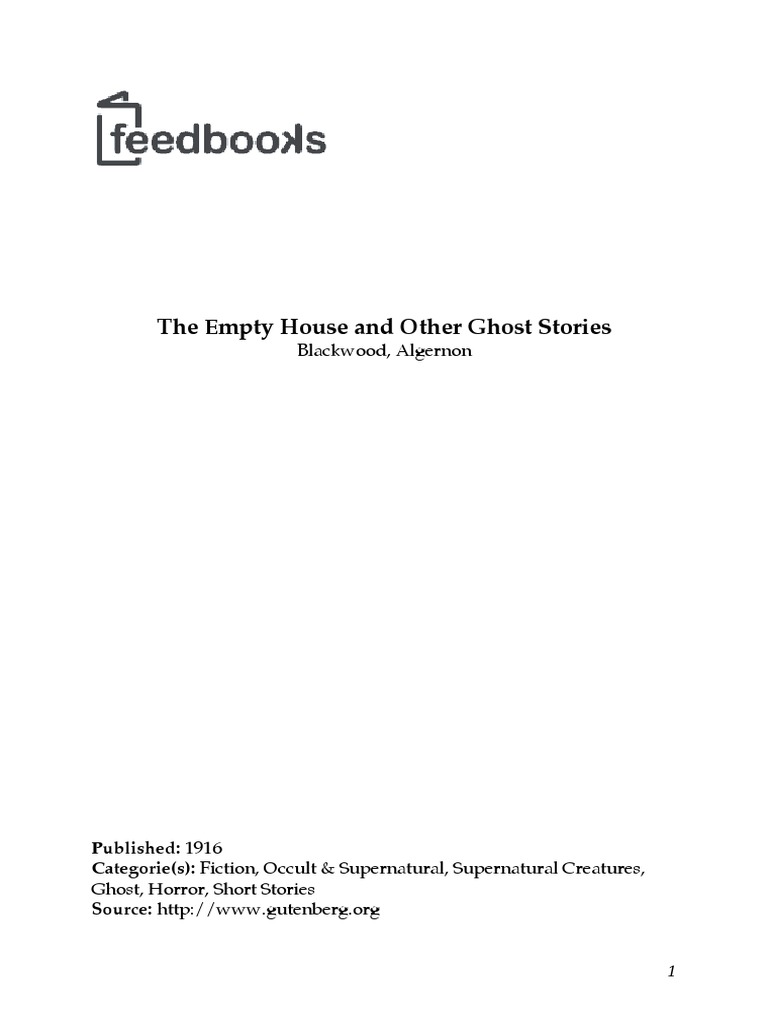 Algernon Blackwood - The Empty House and Other Ghost Stories | PDF