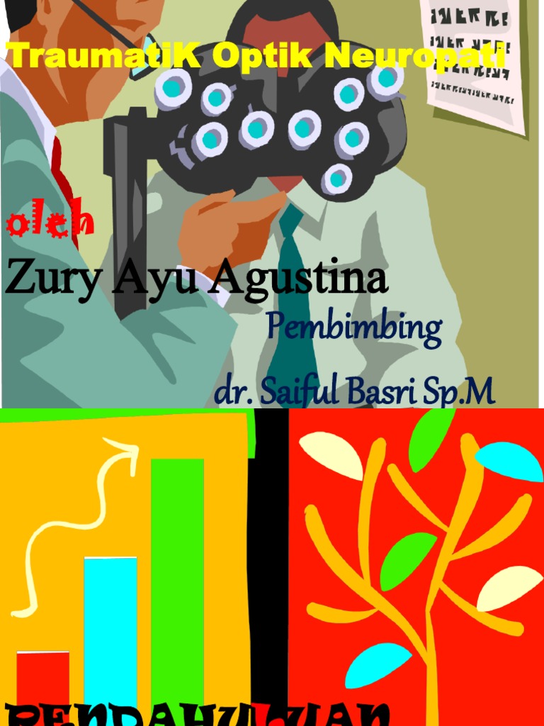 TraumatiK Optik Neuropati | PDF | Pengembangan Diri | Kesehatan Holistik