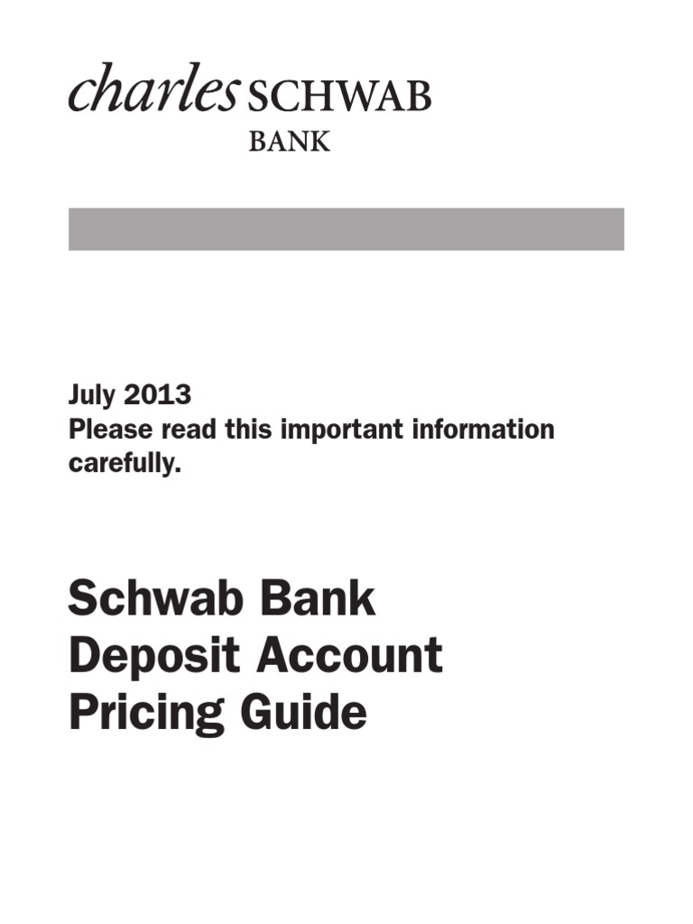 Schwab Bank Deposit Account Pricing Guide | PDF | Transaction Account ...