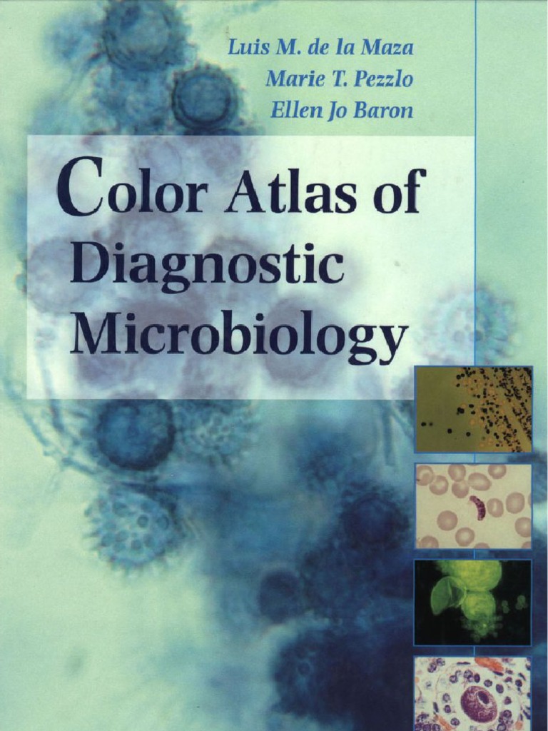 Color Atlas of Diagnostic Microbiology | PDF | Clinical Medicine ...