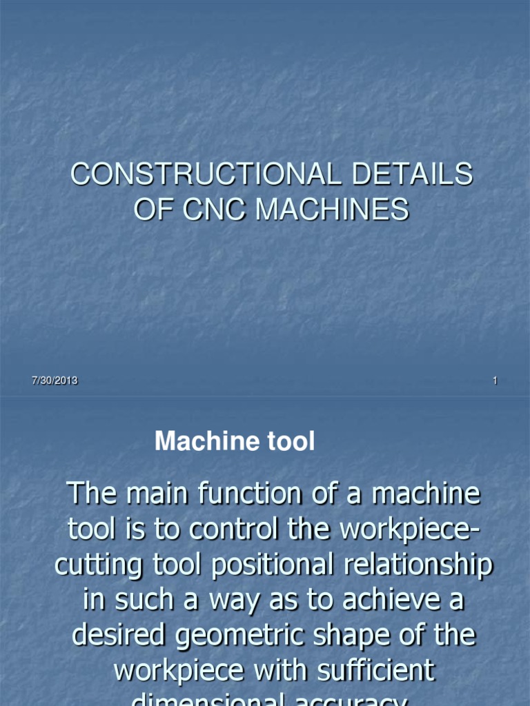 Constructional Details of CNC Machines | PDF | Numerical Control | Control Theory