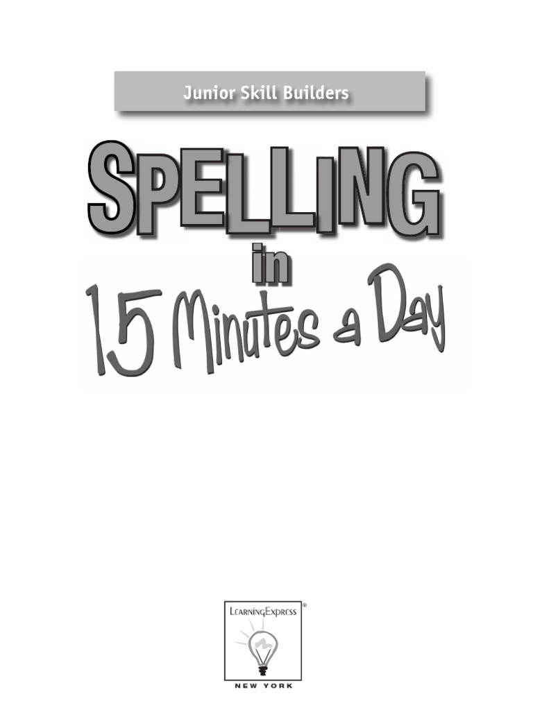 Spelling in 15 Minute A Day | PDF | Syllable | Linguistics
