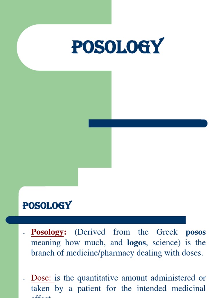 Understanding Posology and Its Factors | PDF | Dose (Biochemistry ...