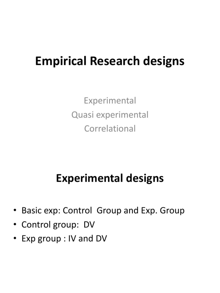Empirical Research Designs | PDF | Design Of Experiments | Experiment