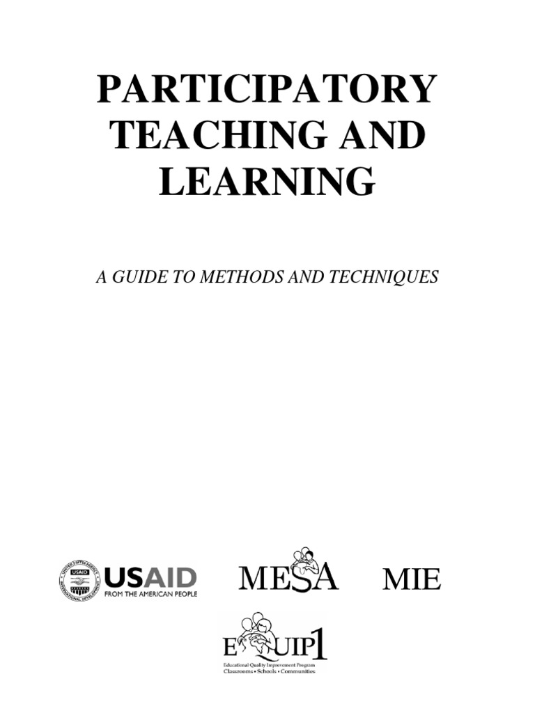 Participatory Teaching and Learning: A Guide To Methods and Techniques ...