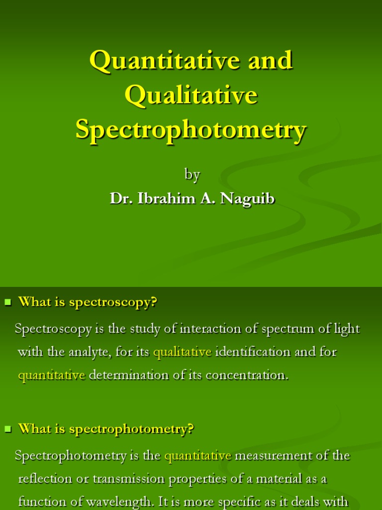 Qualitative vs. Quantitative Spectrophotometry | PDF | Electromagnetic ...