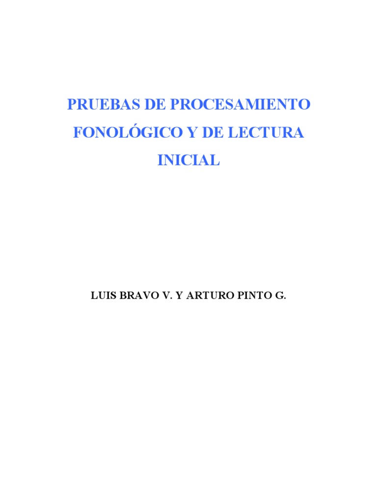 Prueba de Procesamiento Fonológico Bravo Valdivieso | PDF | Fonología | Lectura (proceso)