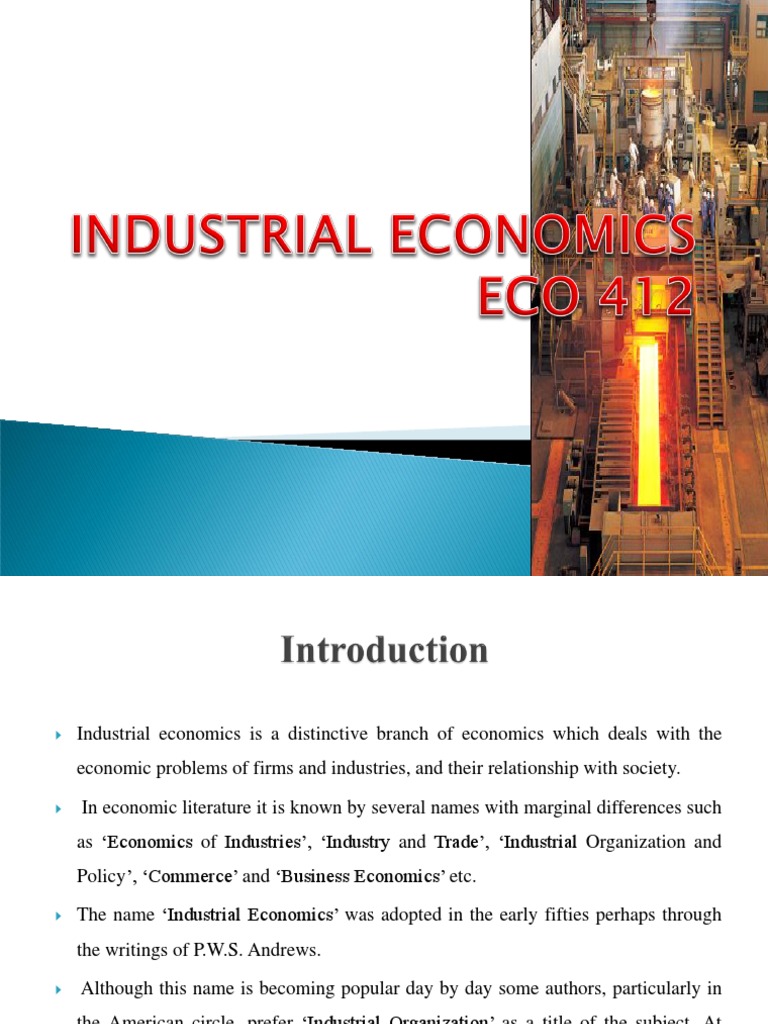 Industrial Economics | Microeconomics | Economics