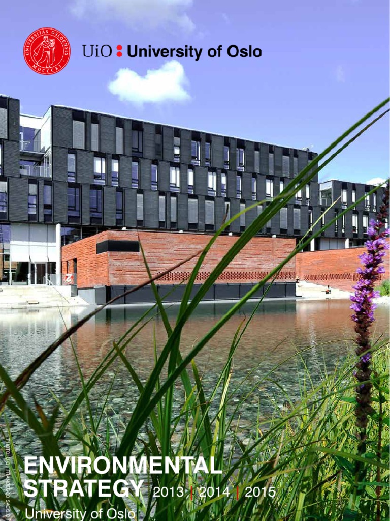Environmental Strategy: 2013 2014 2015 University of Oslo | PDF ...