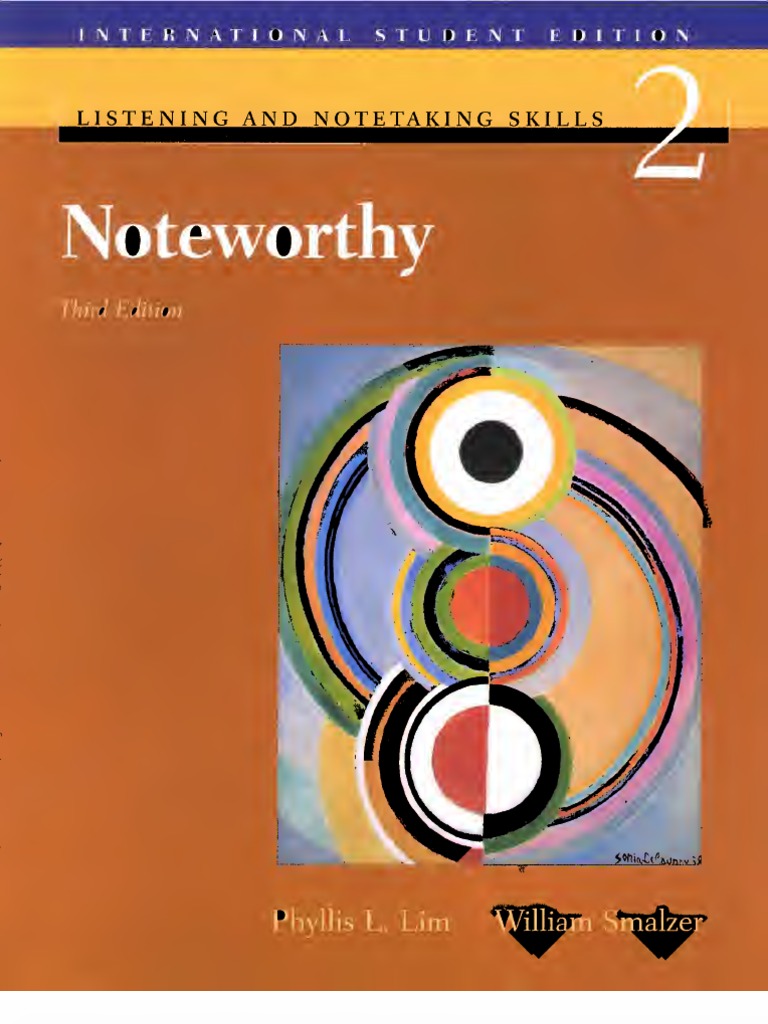 Listening and Notetaking Skills 2 - Noteworthy 3 Edition | PDF