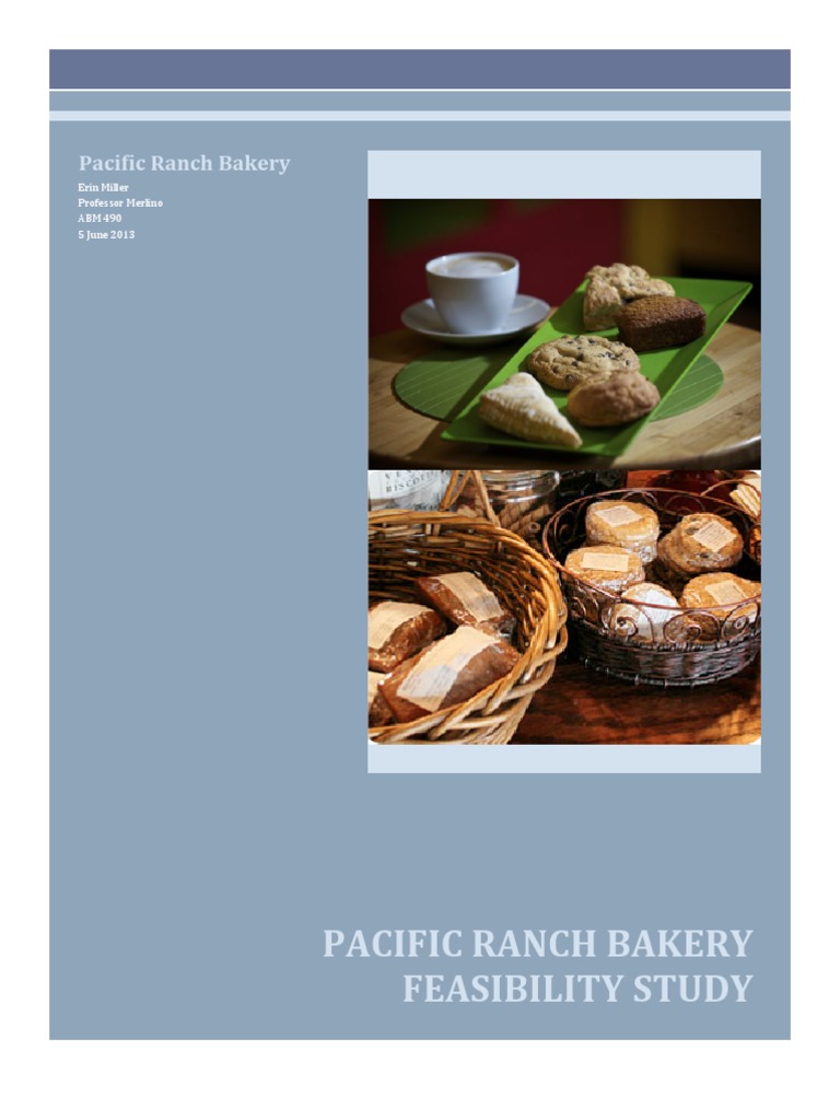 Pacific Ranch Bakery Feasibility Study | PDF | Baking | Bakery