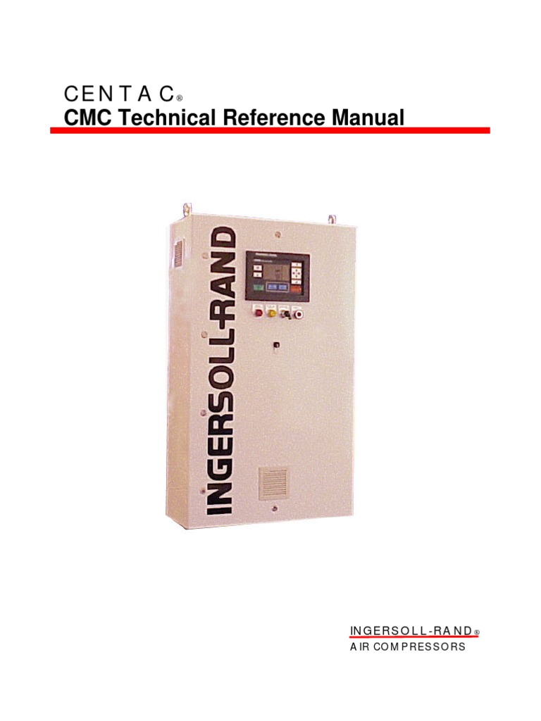 Centac CMC Technical Reference Manual: Ingersoll-Rand | PDF | Gas Compressor | Valve