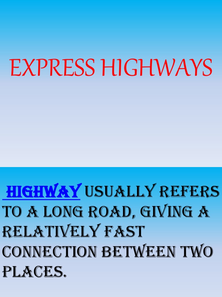 Differences Between Highways and Expressways | PDF