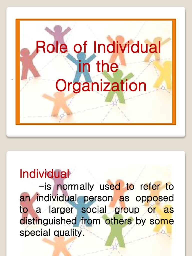 Role of Individual in the Organization | Interpersonal Relationships ...