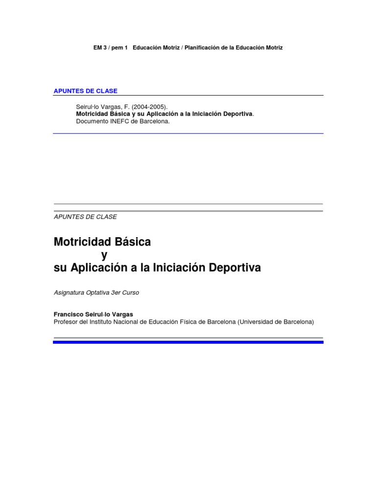 Motricidad Básica y Su Aplicación en La Iniciación. PACO SEIRUL - LO ...