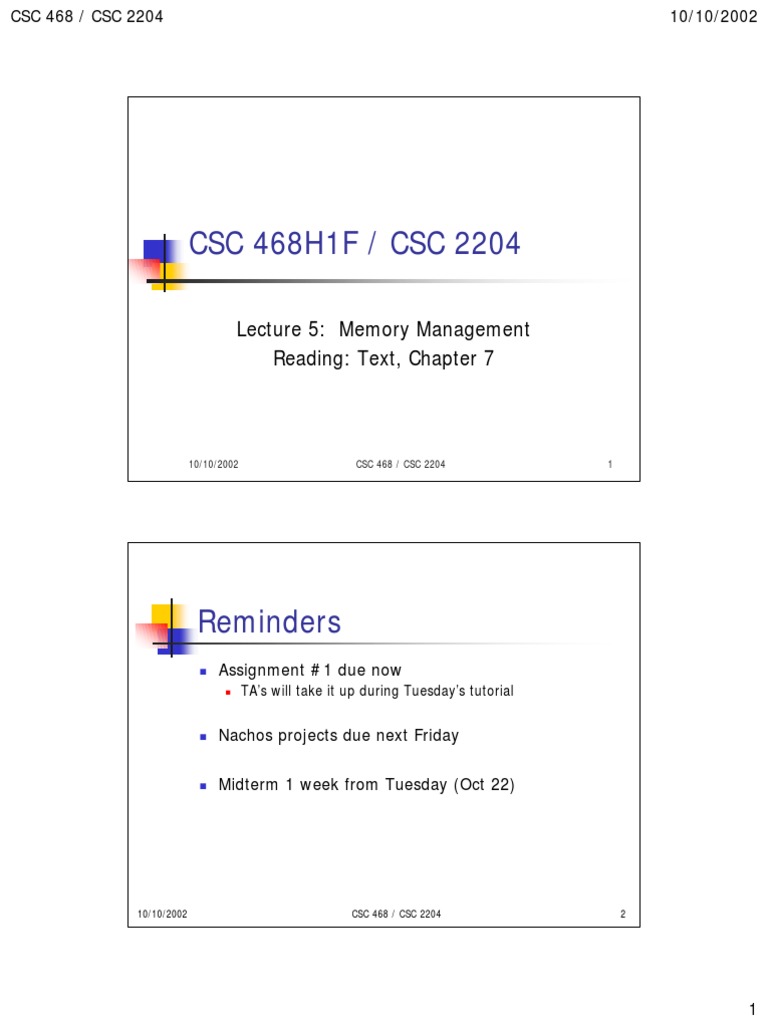 CSC 468H1F / CSC 2204: Lecture 5: Memory Management Reading: Text ...